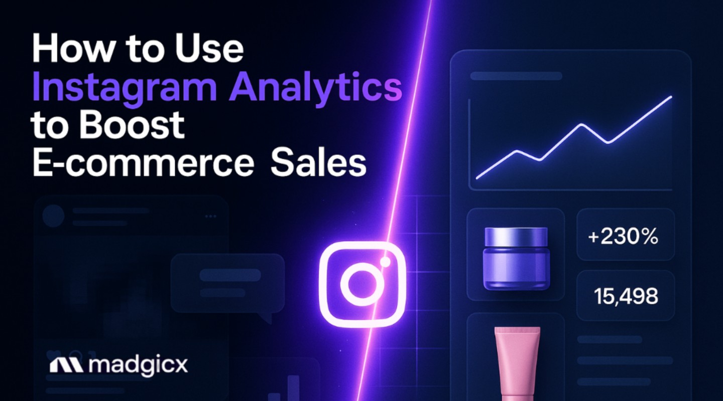 How to Use Instagram Analytics to Boost E-commerce Sales